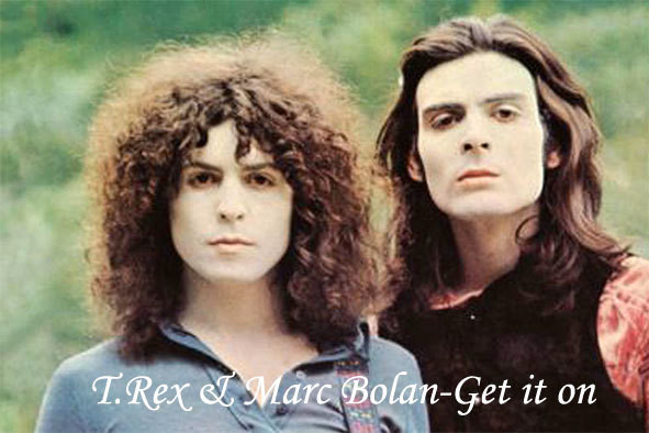 T.Rex & Marc Bolan-Get it on